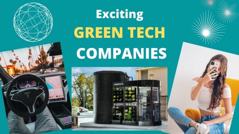 10 EXCITING Green Technology Companies
