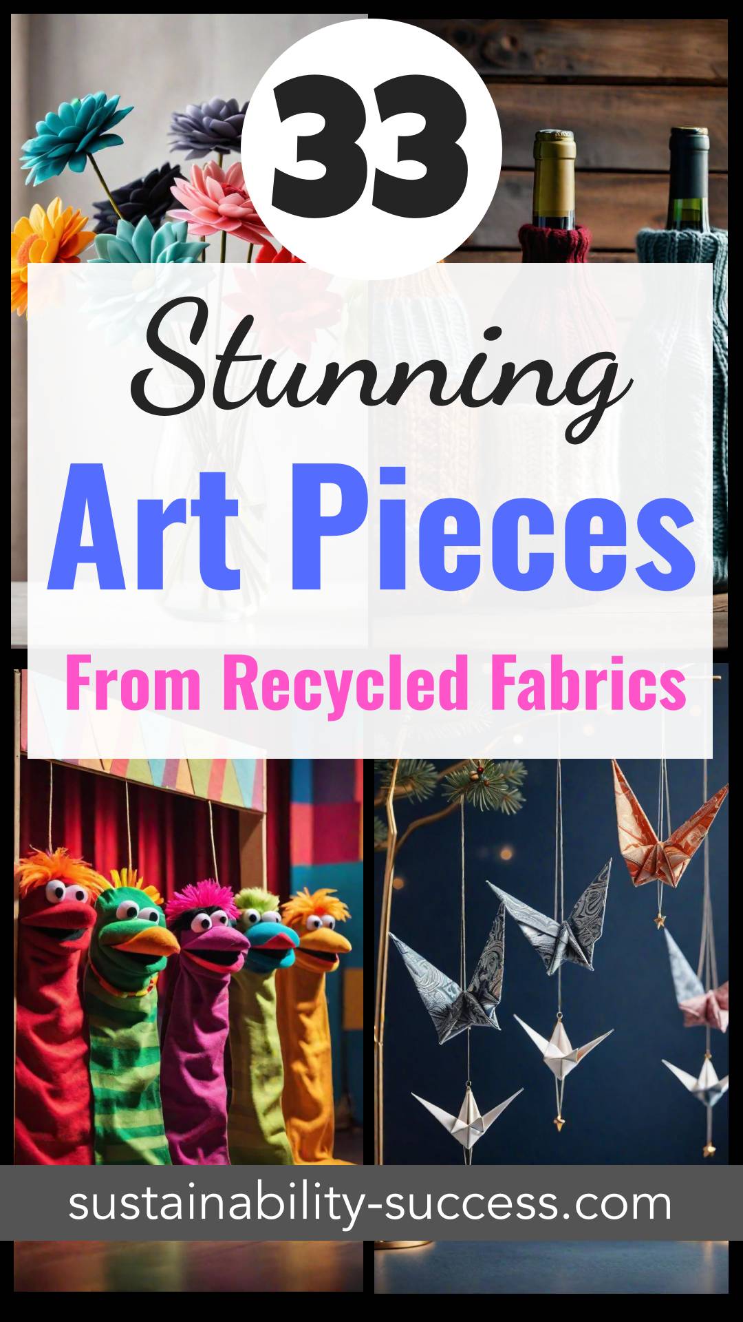 33 Stunning Art Pieces Made from Recycled Fabrics